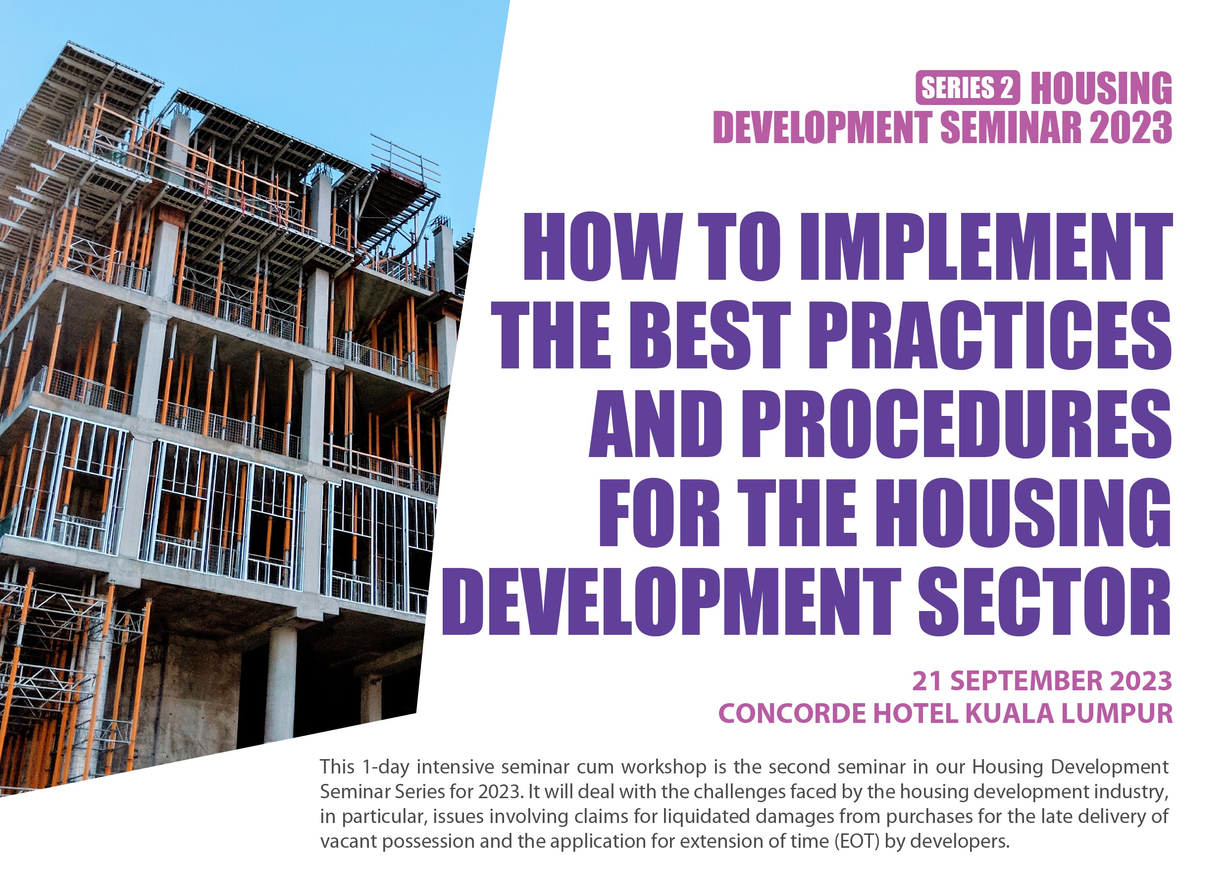 Housing Development Seminar 2023 (Series 2 of 2023) - How to implement ...