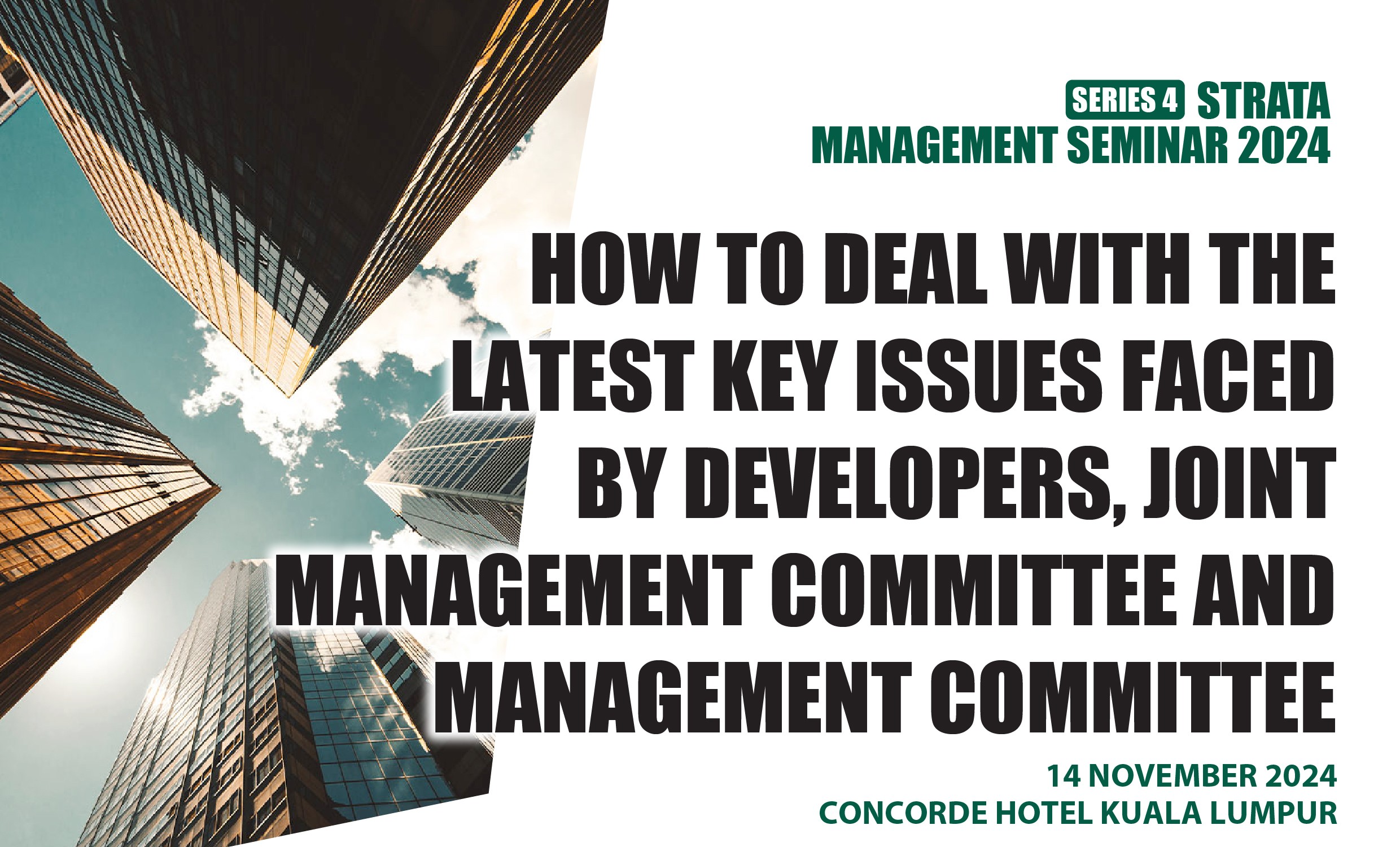 STRATA MANAGEMENT SERIES 4 of 2024: HOW TO DEAL WITH THE LATEST KEY ...
