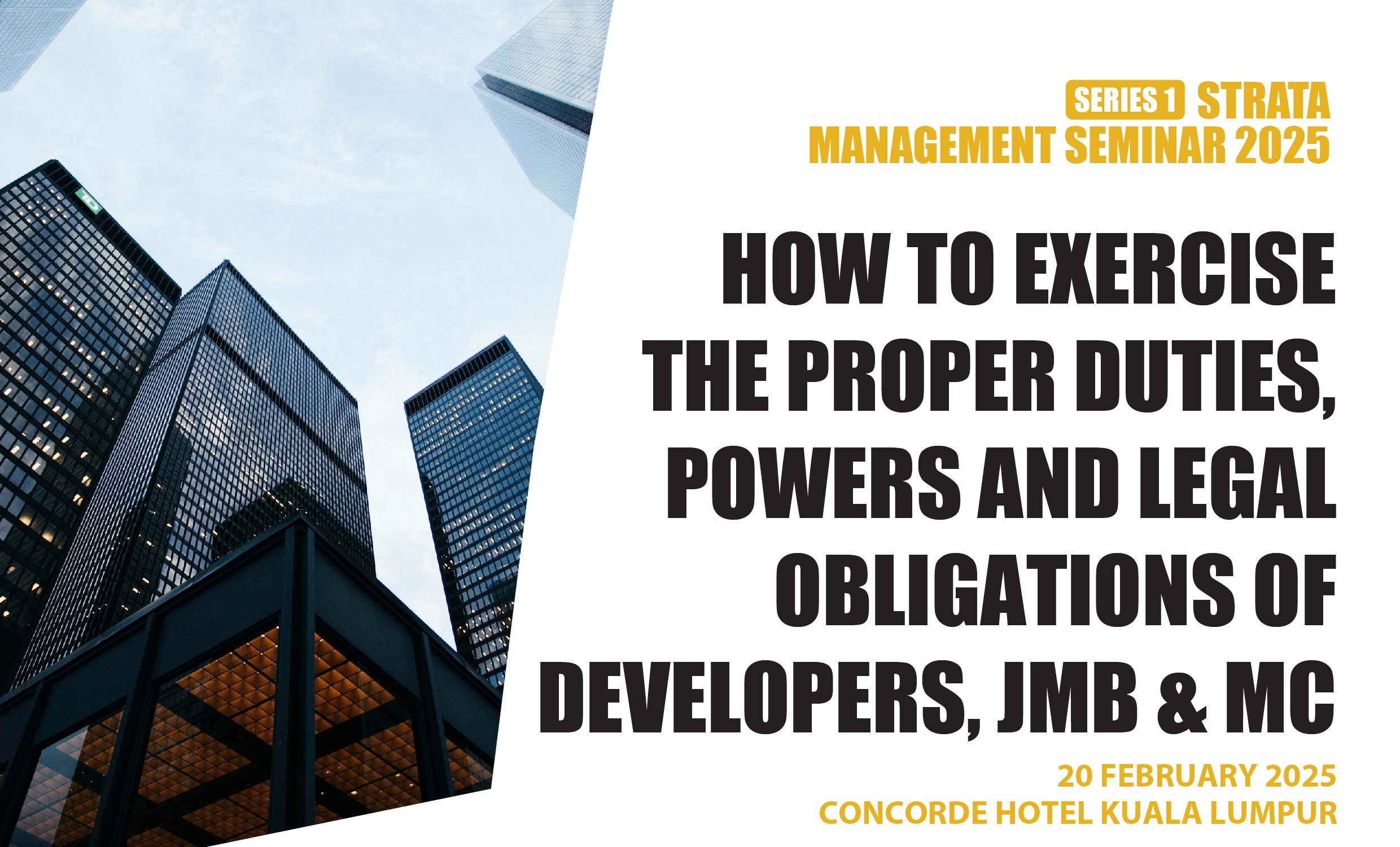 STRATA MANAGEMENT SEMINAR 1 of 2025 HOW TO EXERCISE THE PROPER DUTIES ...