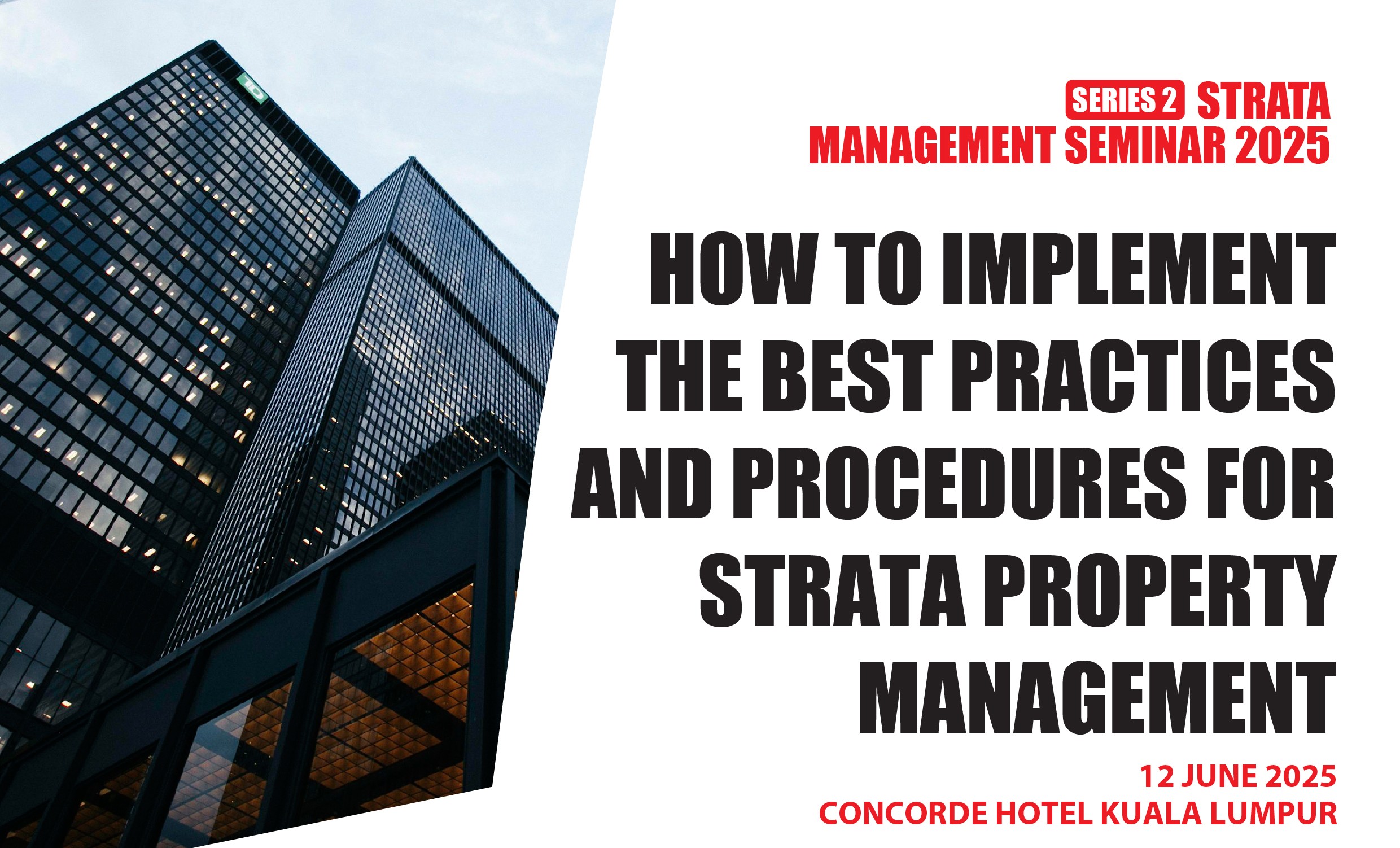 STRATA MANAGEMENT SEMINAR - SERIES 2 OF 2025 - HOW TO IMPLEMENT THE ...